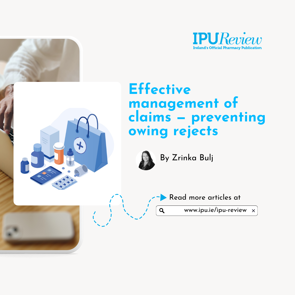 Effective management of claims — preventing owing rejects - IPU