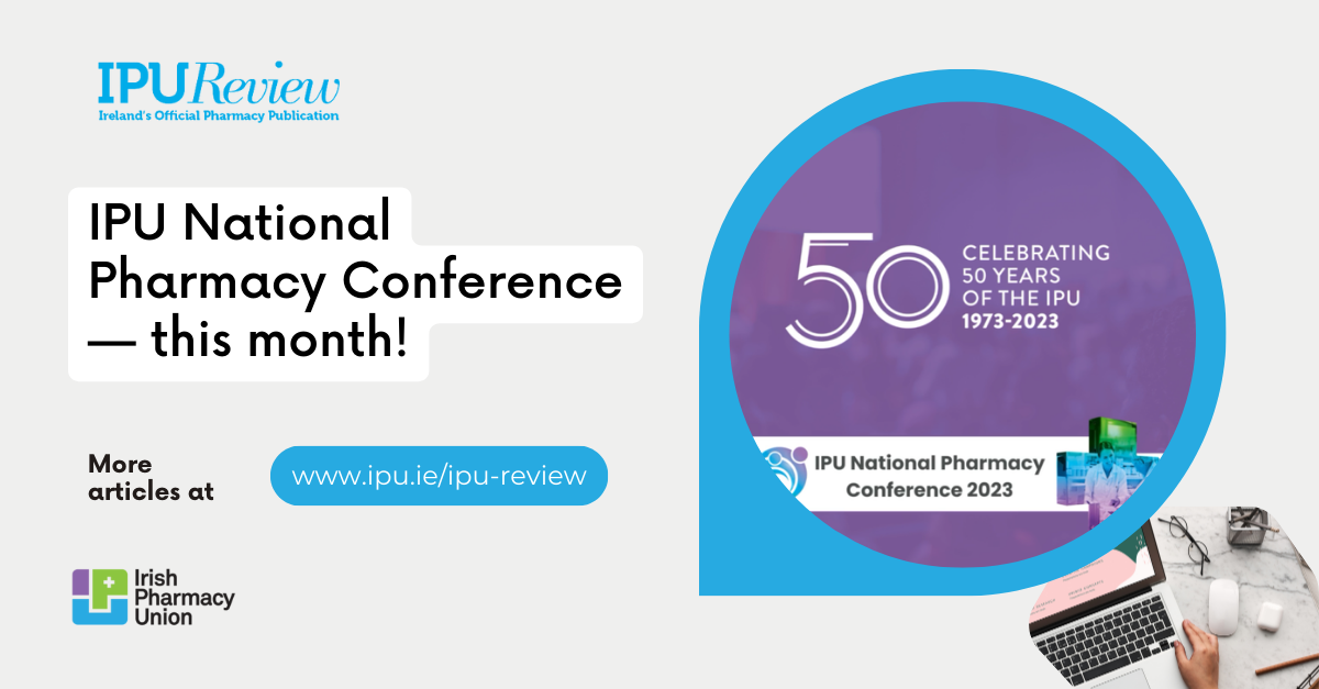 IPU National Pharmacy Conference — this month! - IPU