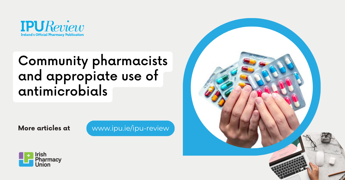 Community pharmacists and appropriate use of antimicrobials - IPU
