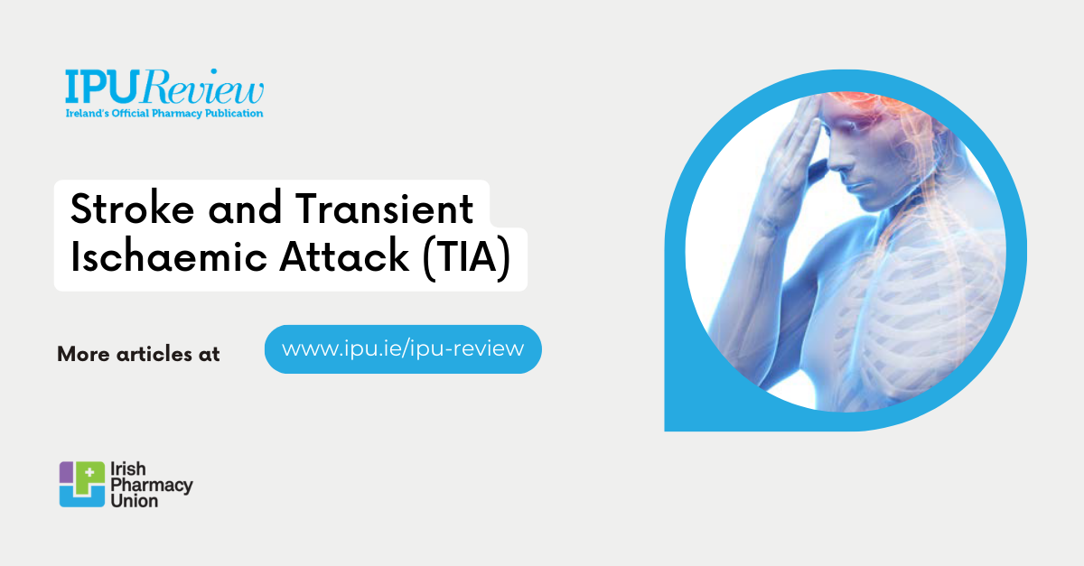 Stroke and Transient Ischaemic Attack (TIA) - IPU