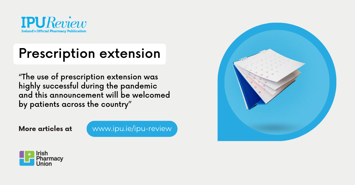 Prescription extension - IPU