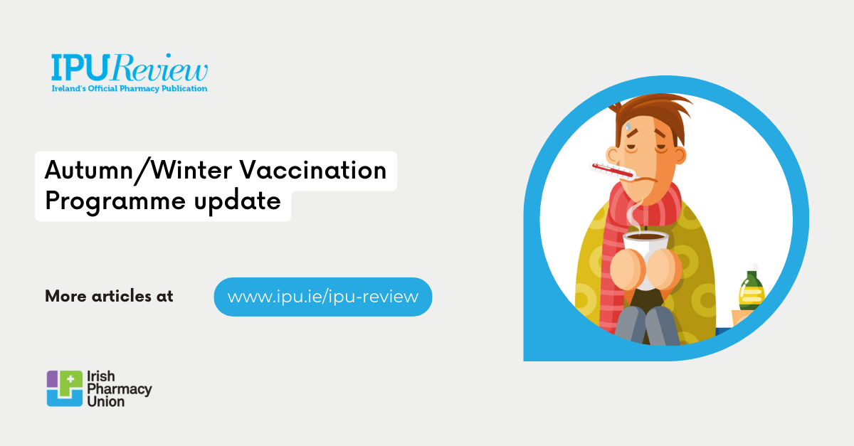 Autumn/Winter Vaccination Programme update - IPU