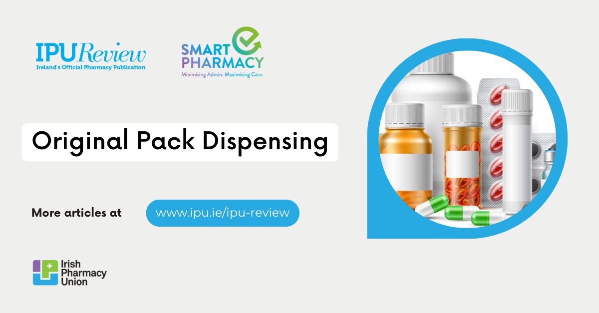 Original Pack Dispensing - IPU