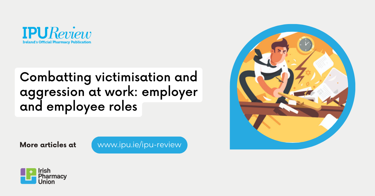 Combatting victimisation and aggression at work: employer and employee ...