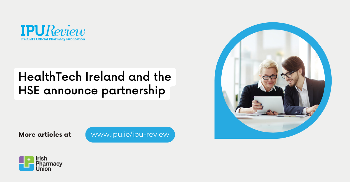 HealthTech Ireland and the HSE announce partnership - IPU